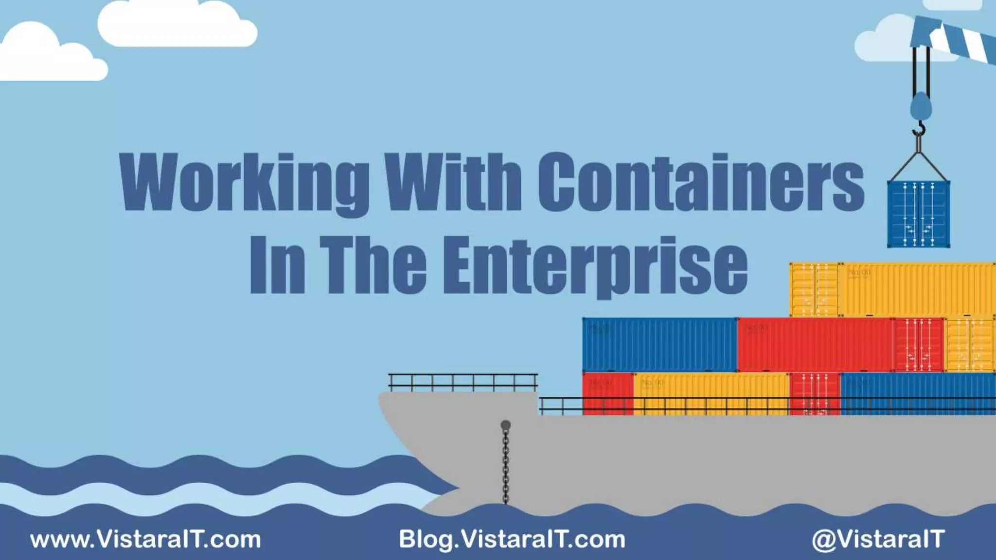 Working With Containers In The Enterprise | PPT