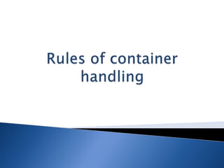 Container Handling’.pptx