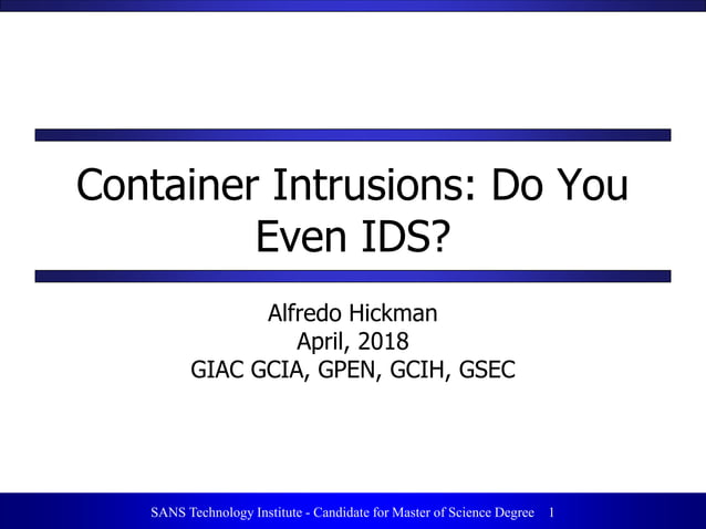 Container intrusions Do You Even IDS | PPT
