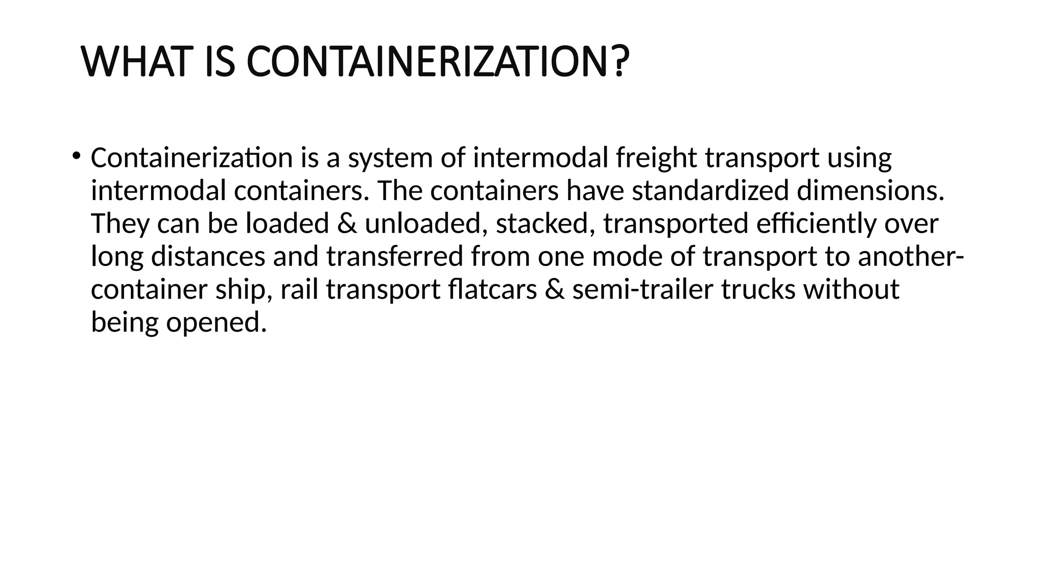 CONTAINERIZATION, different types of containers pptx | PPTX