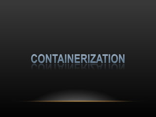Containerization and palletization | PPT
