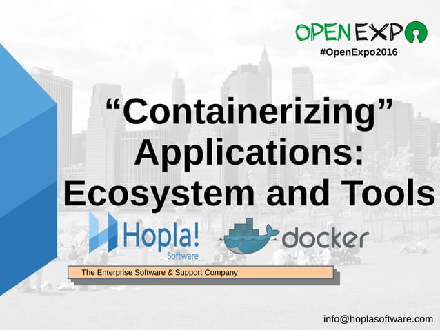 “Containerizing” applications with Docker: Ecosystem and Tools | PPT