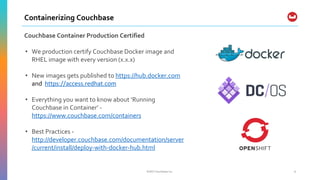 Containerizing couchbase with microservice architecture on mesosphere.pptx