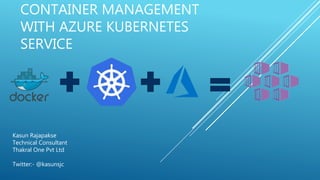 Container management with docker & kubernetes | PPTX