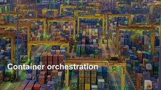 Container orchestration | PDF