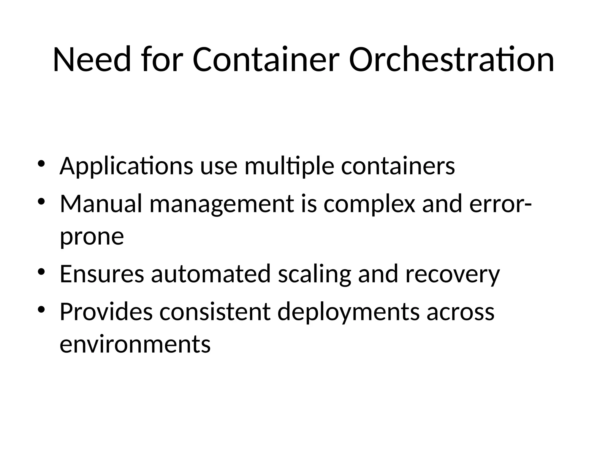 cutomating deployment, management, and scaling of containers | PPTX