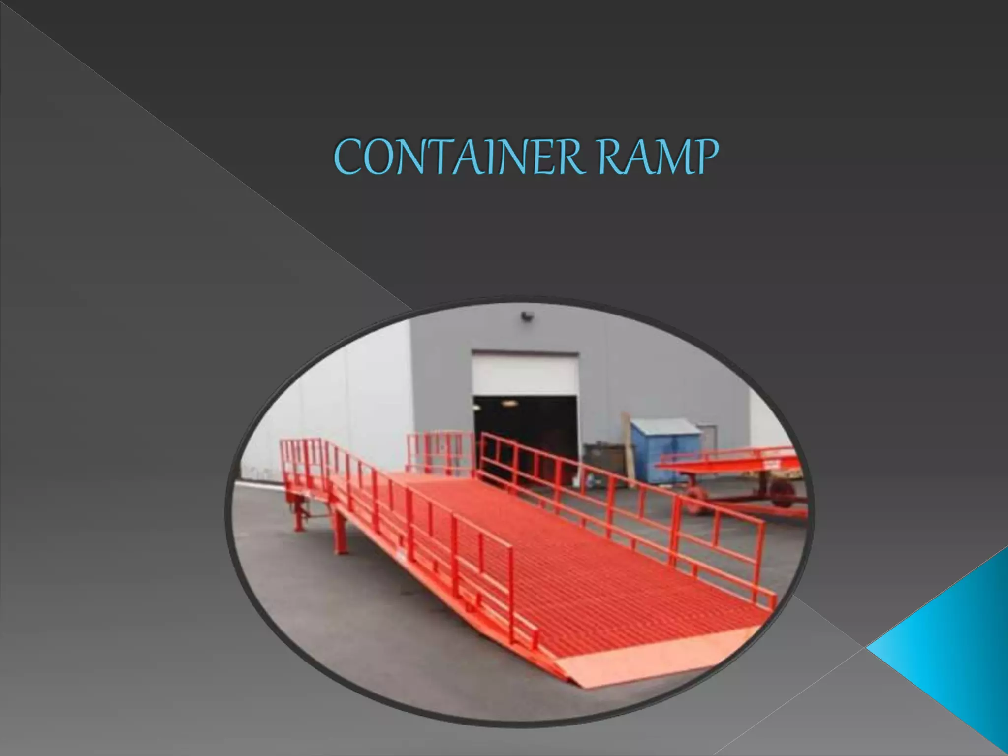 Container Ramp Manufacturers in Chennai,Tamilnadu,India,Noida,Ajman ...