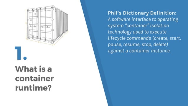Container Runtimes: Comparing and Contrasting Today's Engines | PDF