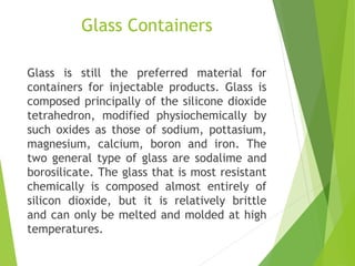 Containers and closures for parenteral preparations | PPTX