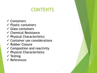 Containers and closures for parenteral preparations | PPTX