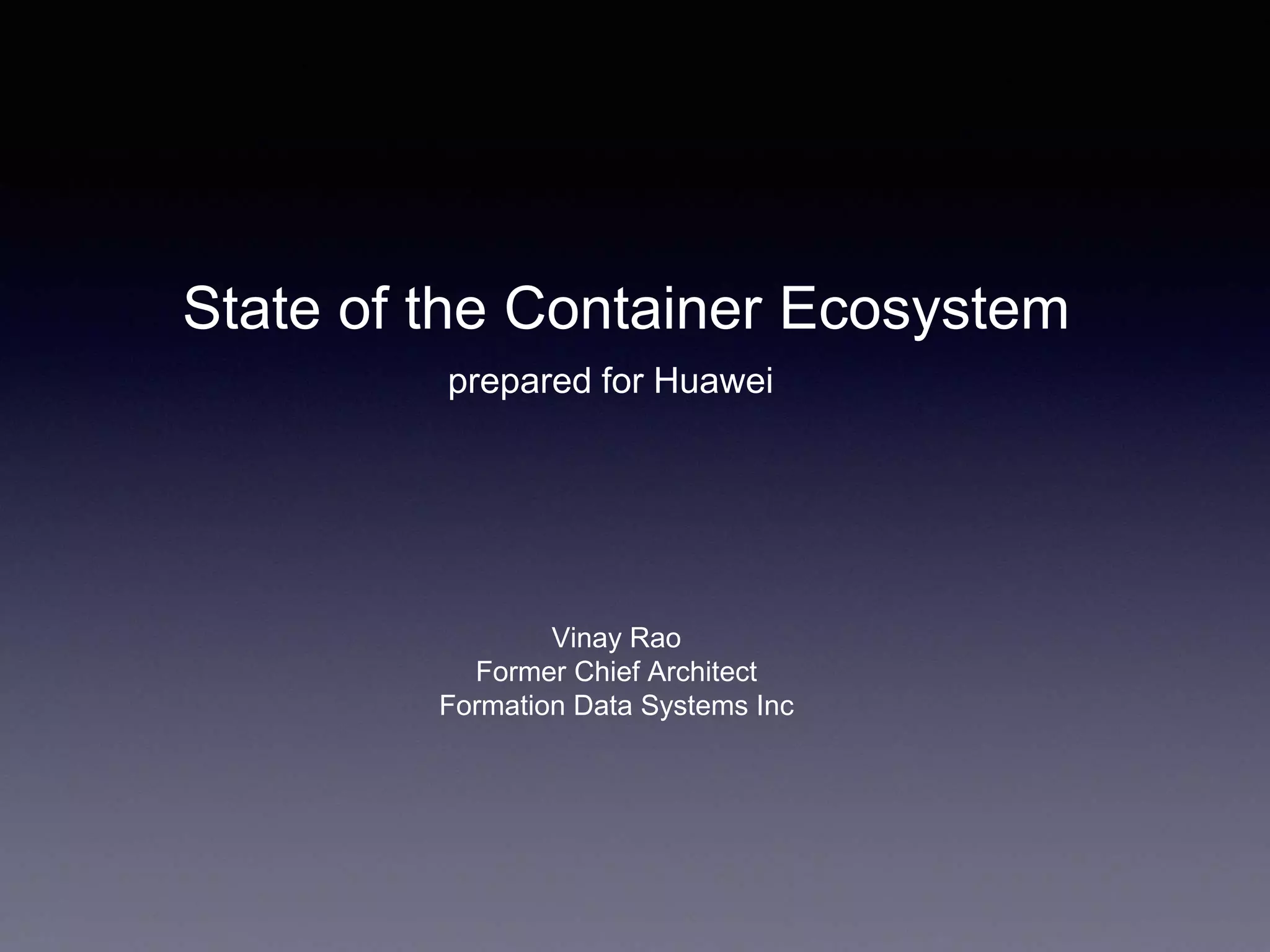 State of the Container Ecosystem | PPT