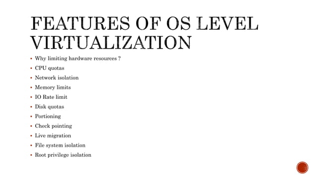 Introduction to OS LEVEL Virtualization & Containers | PPTX | Operating ...