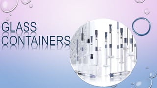 Containers and closure system of parenterals | PPTX