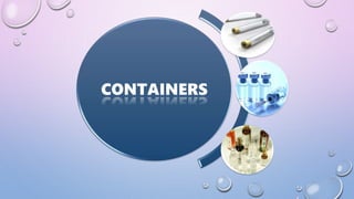 Containers and closure system of parenterals. | PPTX