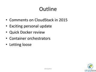 Containers and CloudStack | PPT