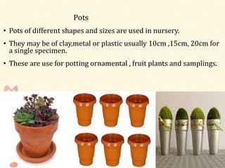 PLANT CONTAINERS AND NURSERY EQUIPMENTS | PPTX
