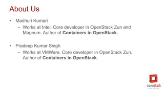 Containers and OpenStack - A Happy Marriage - Madhuri - Intel - CC18 | PPT
