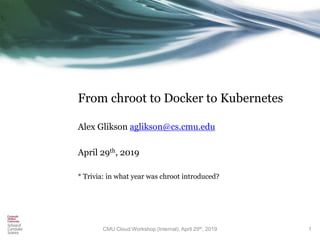 From chroot to Docker to Kubernetes | PPTX