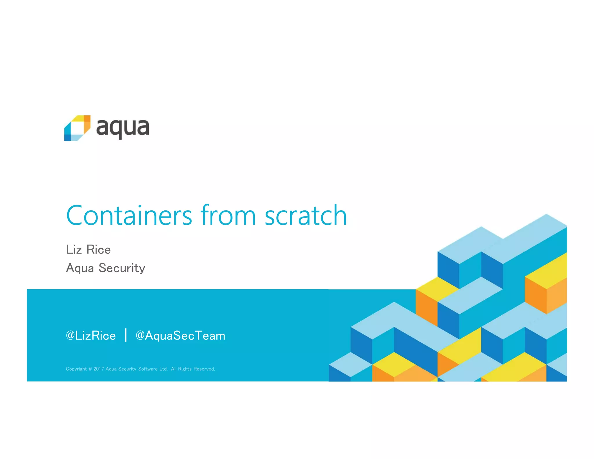 Containers from scratch | PPT