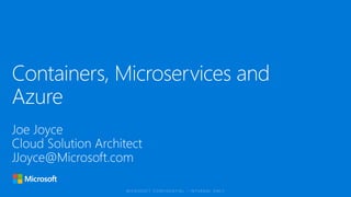 Containers, microservices and azure | PPT