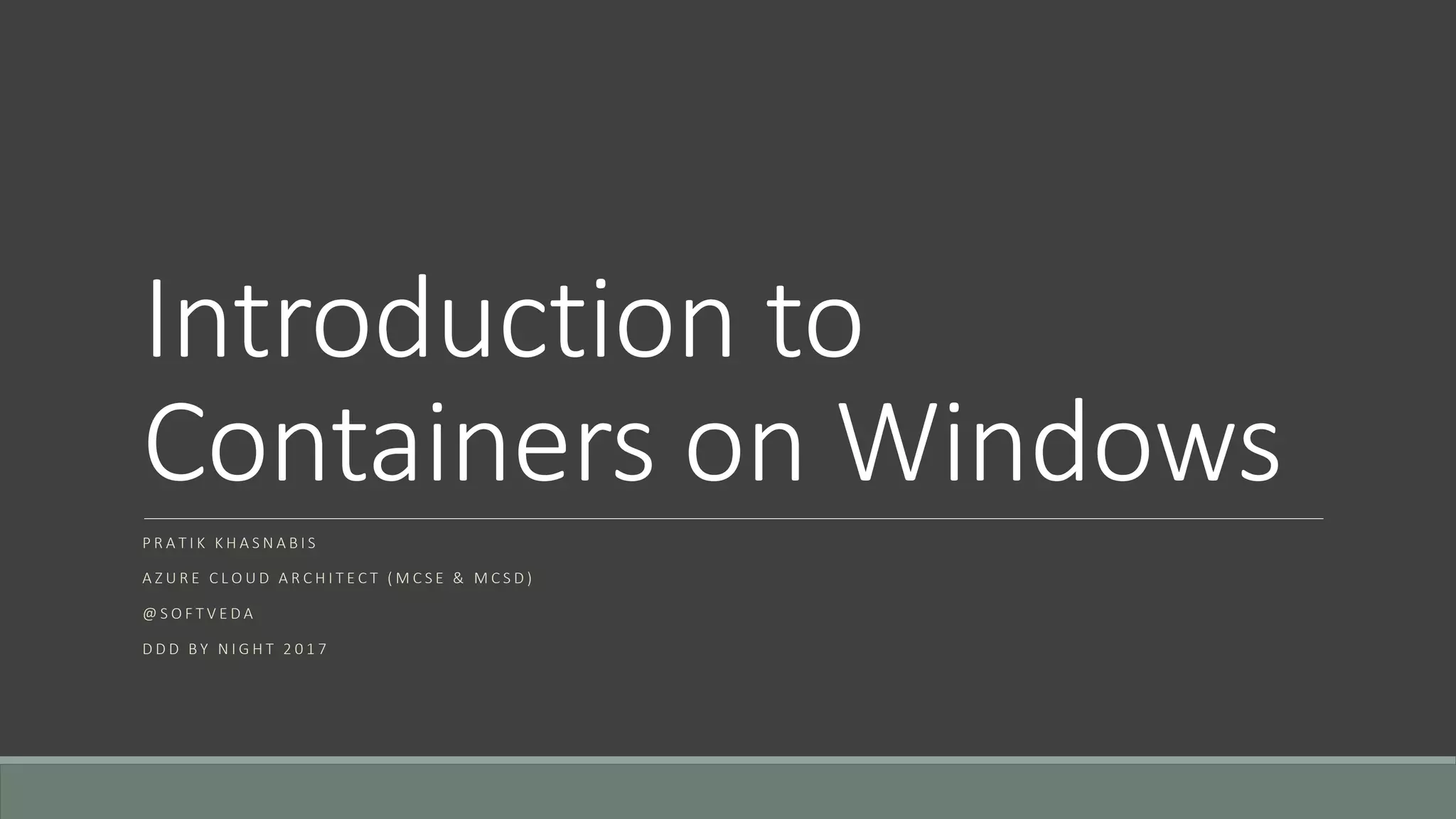 Containers on Windows | PPT