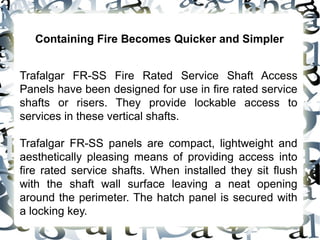 Containing Fire Becomes Quicker and Simpler | PPT