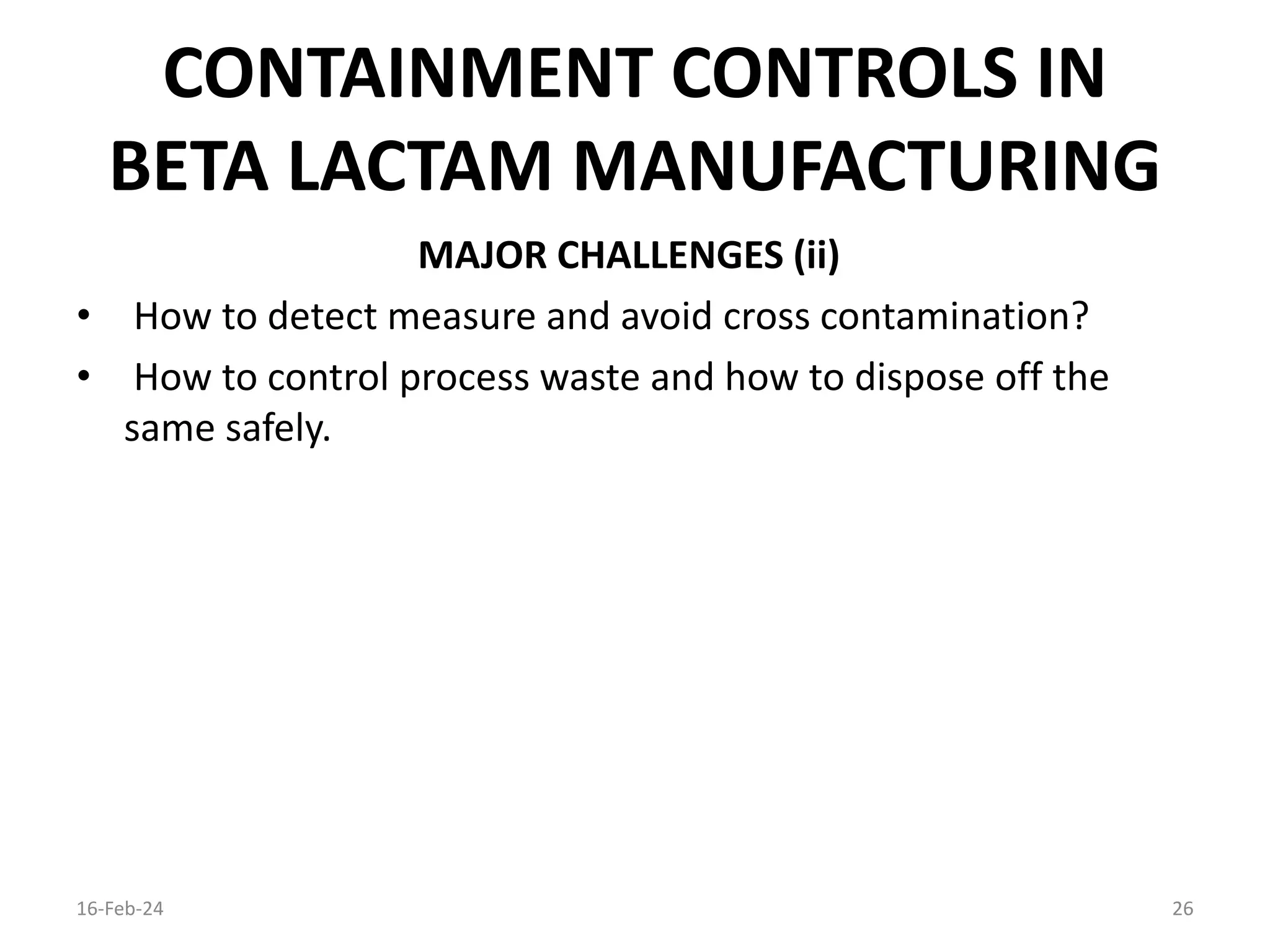 CONTAINMENT-CONTROLS-IN-BETA-LACTAM-MANUFACTURING-_PHARM-R.A.-Binitie.ppt