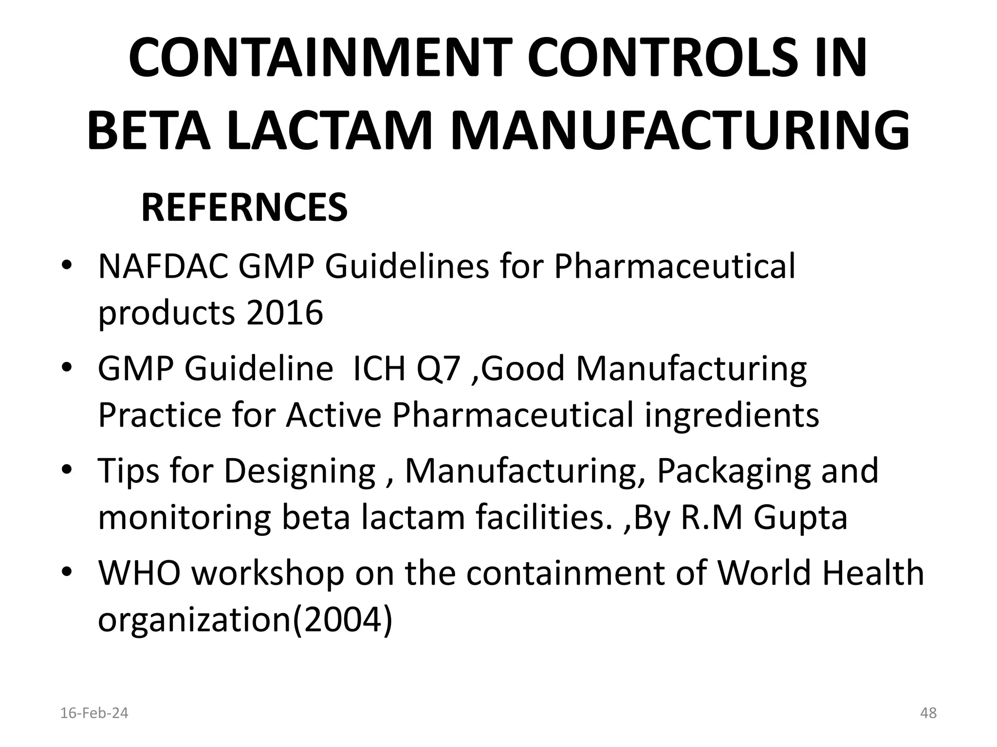 CONTAINMENT-CONTROLS-IN-BETA-LACTAM-MANUFACTURING-_PHARM-R.A.-Binitie.ppt