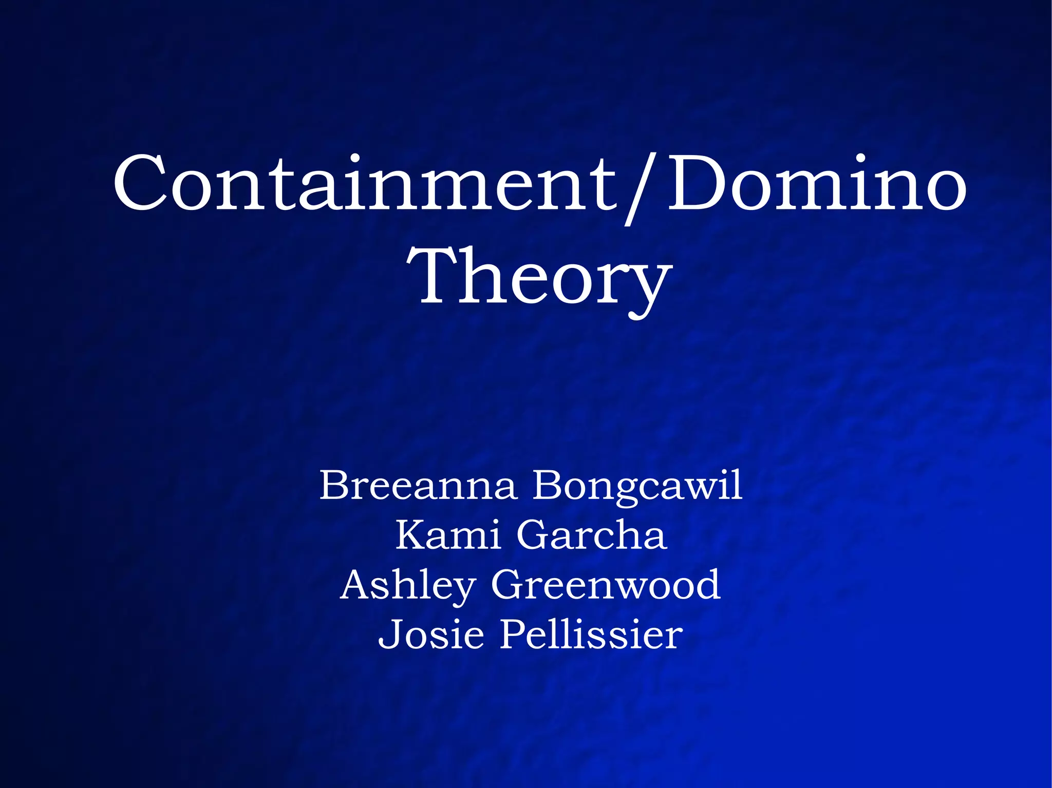 Containment Domino Theory | PPT