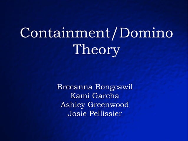 Containment Domino Theory | PPT