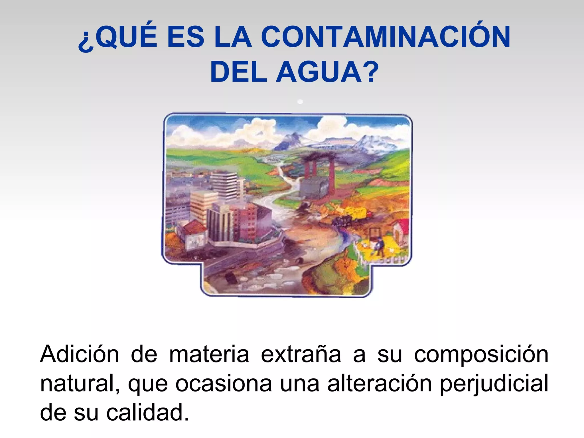 Contaminación del agua | PPT