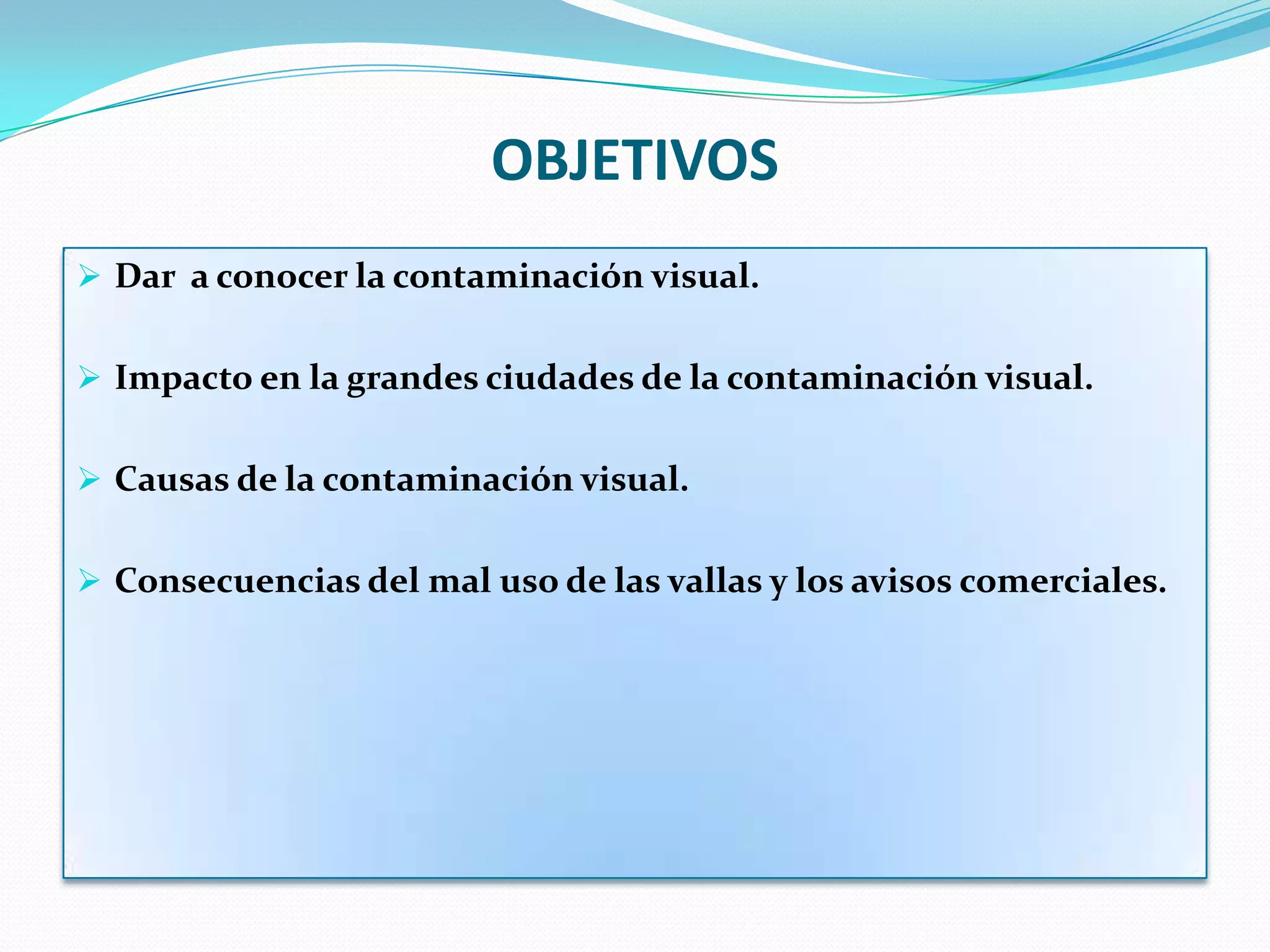 Contaminacion visual | PPTX