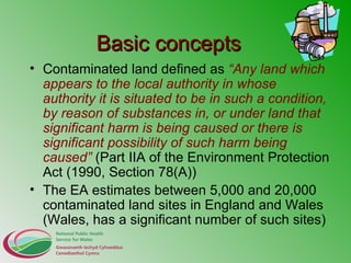Public Health Implications of Contaminated Land | PPT