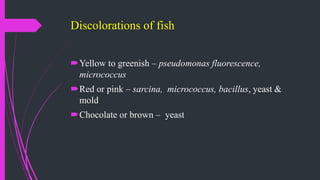 Contamination, preservation, & spoilage of fish | PPTX