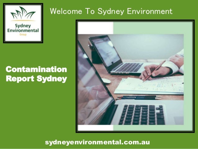 Contamination report sydney | PPTX