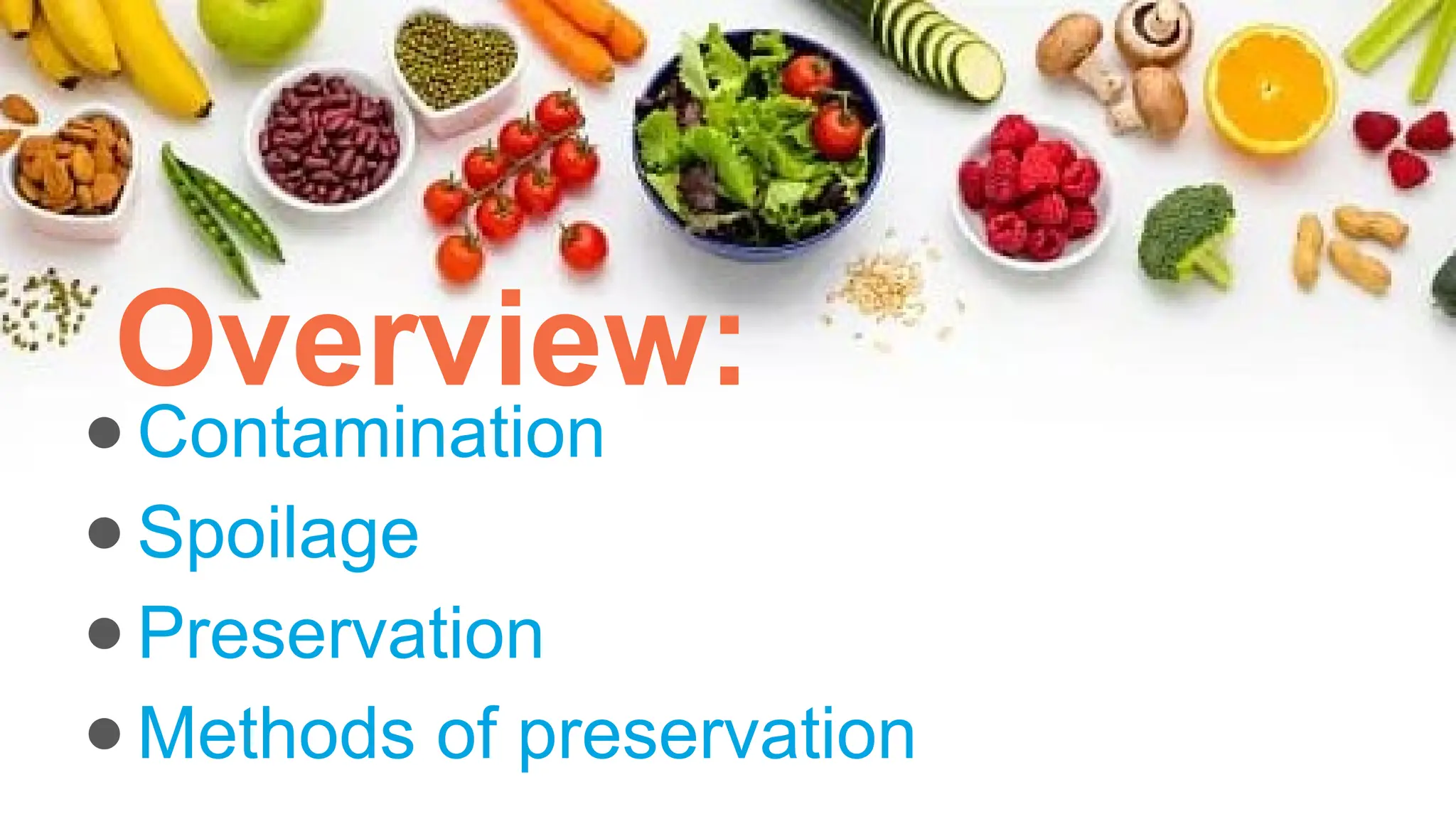 Contamination , spoilage and preservation of food .pptx