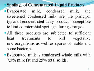 Contamination spoilage and preservation of milk and milk products | PPTX