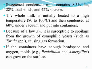 Contamination spoilage and preservation of milk and milk products | PPTX