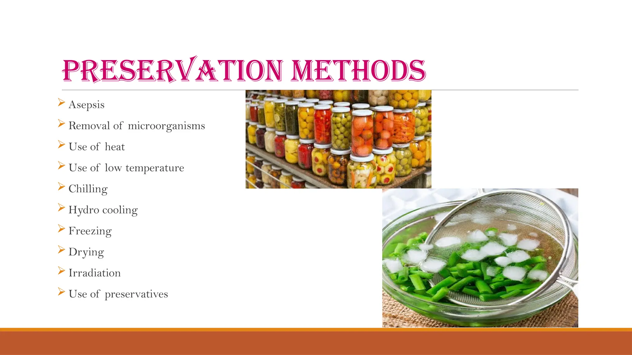 Contamination, spoilage and preservation | PPTX