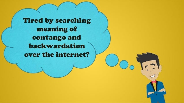 Backwardation Meaning