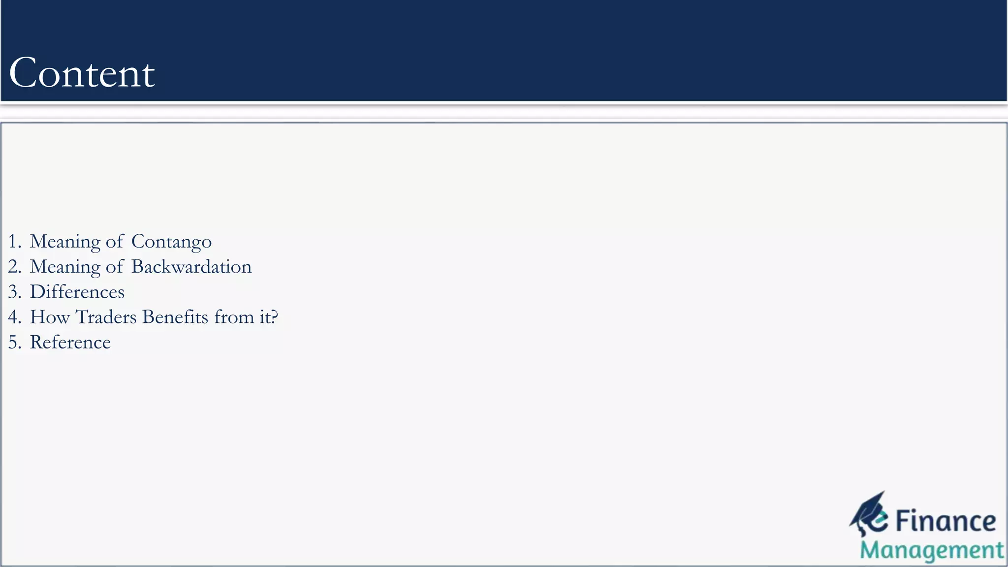 Contango vs Backwardation | PPT