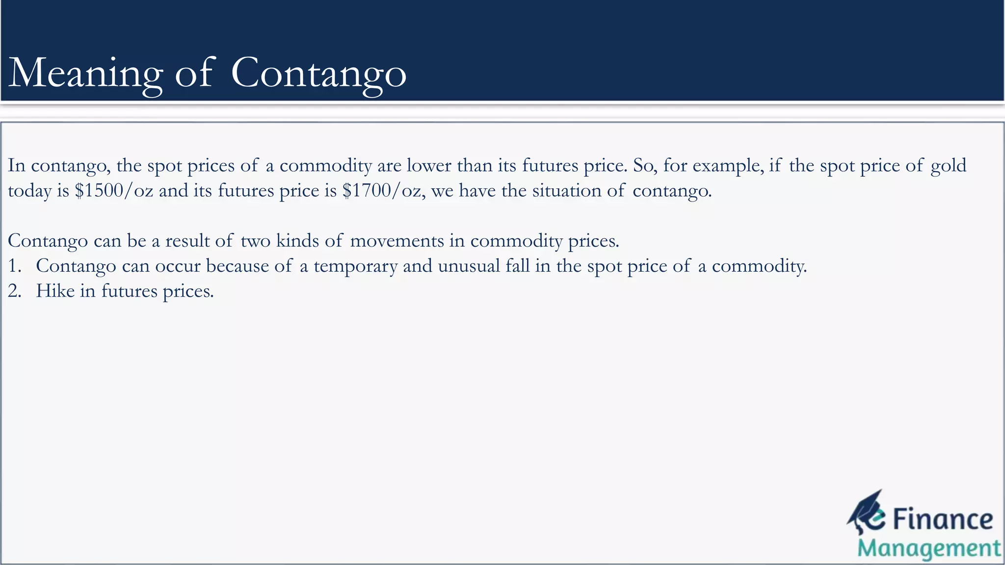 Contango vs Backwardation | PPT