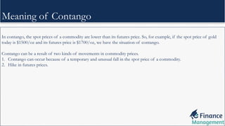 Contango vs Backwardation | PPT