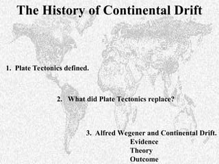 Continental drift theory in grade 10 earth and space 1st quarter | PPT