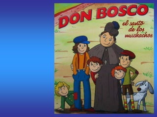 Història de Don Bosco | PPTX