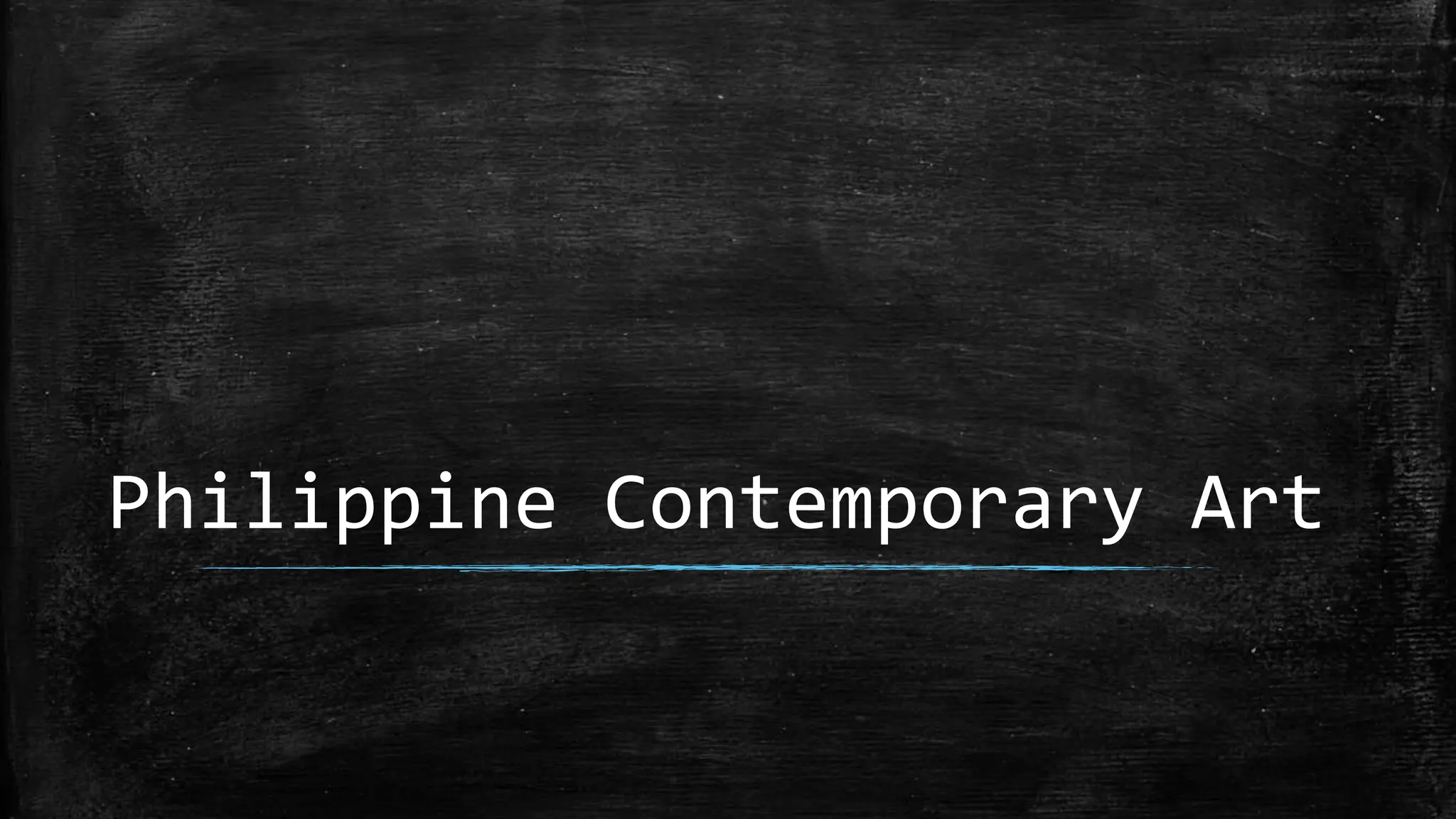 Philippine Contemporary Arts of the 21st Century | PPTX