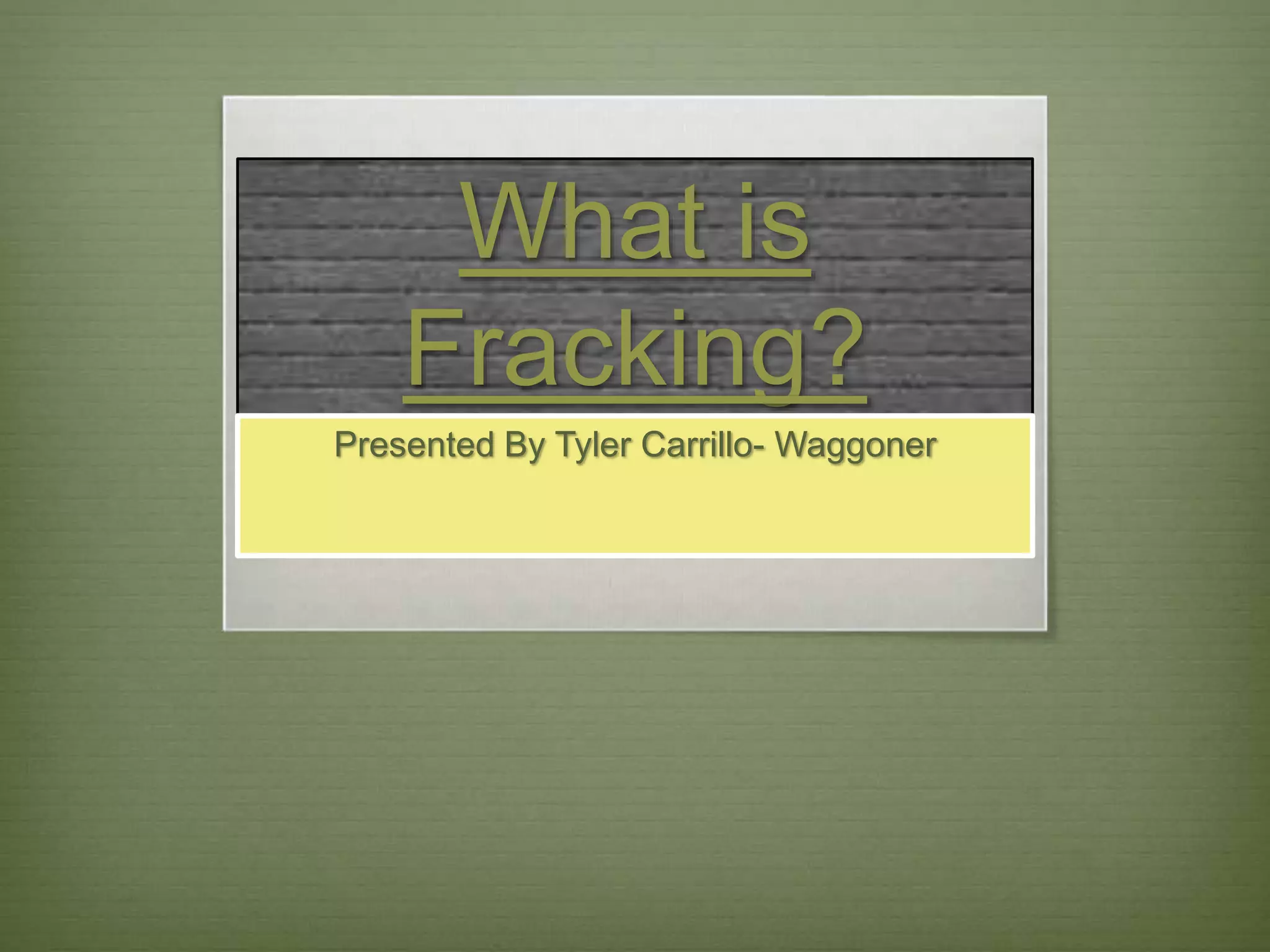 Fracking | PPT