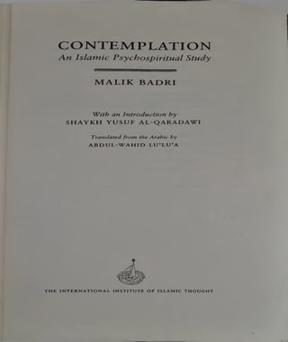 Contemplation an islamic psychospiritual study by malik badri | PDF