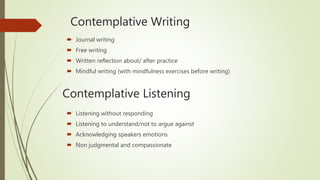 Contemplative practices for meaningful education | PPTX