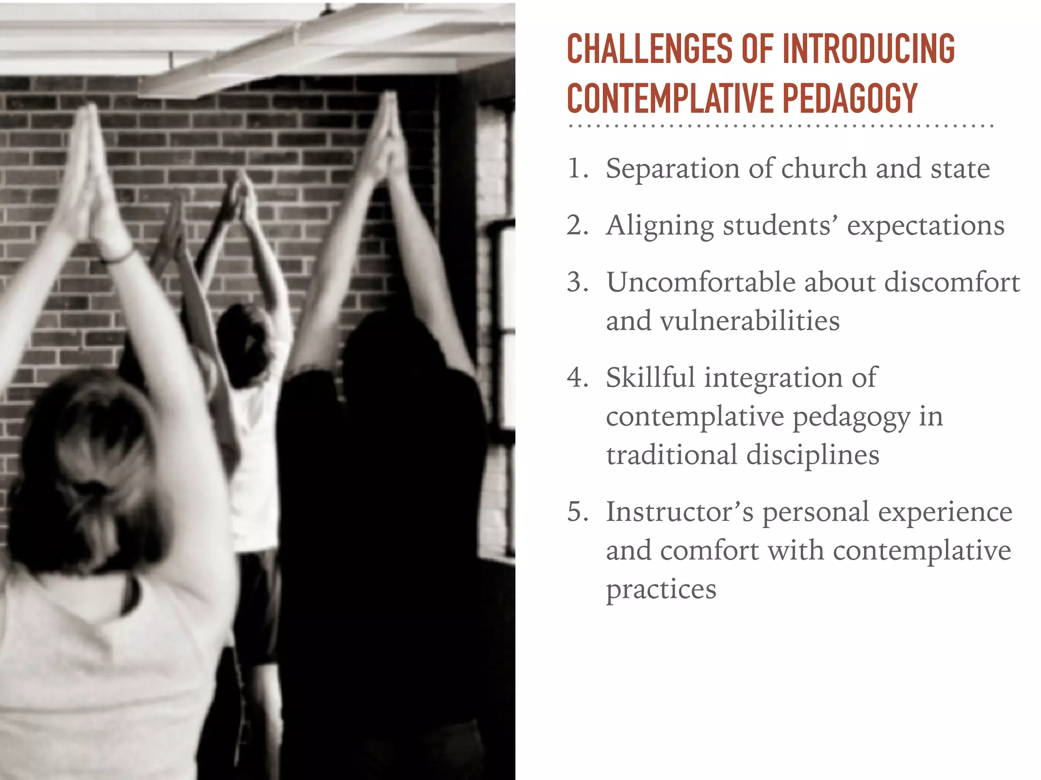 Coming To Our Senses: How Contemplative Education Can Transform Our ...